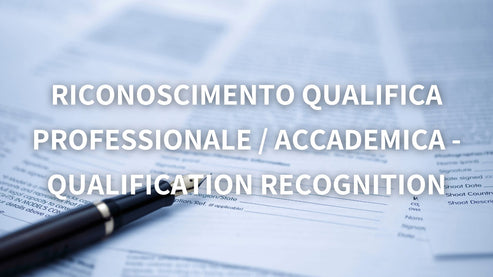 Riconoscimento qualifica professionale/accademica - Qualification Reco ...